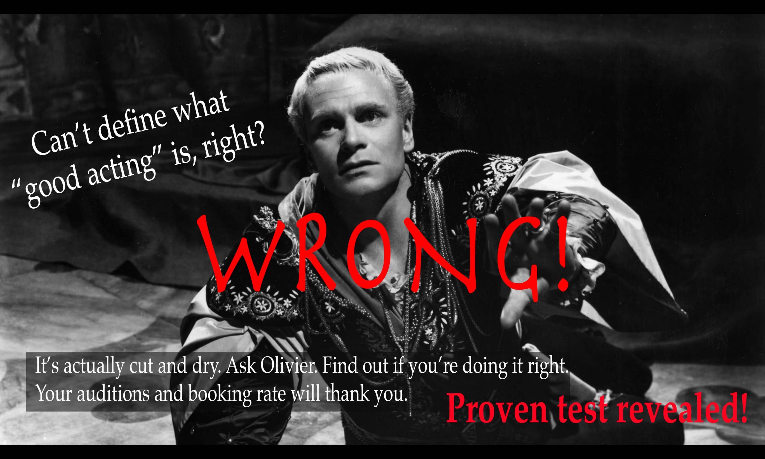 Good Acting: What Is It and What Isn’t It? - Julie-Anne Liechty