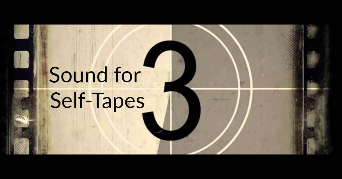 Sound for self tapes - Julie-Anne Liechty